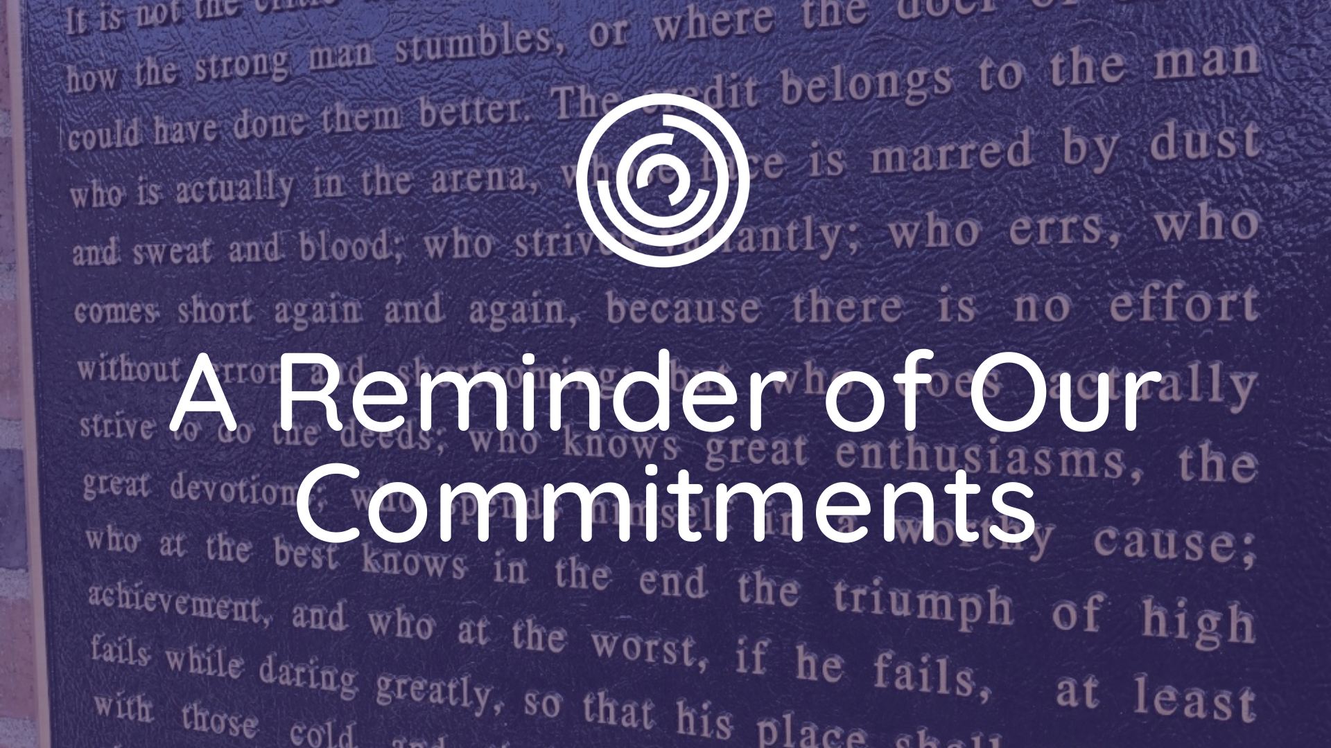 A Reminder of Our Commitments – Communities Project